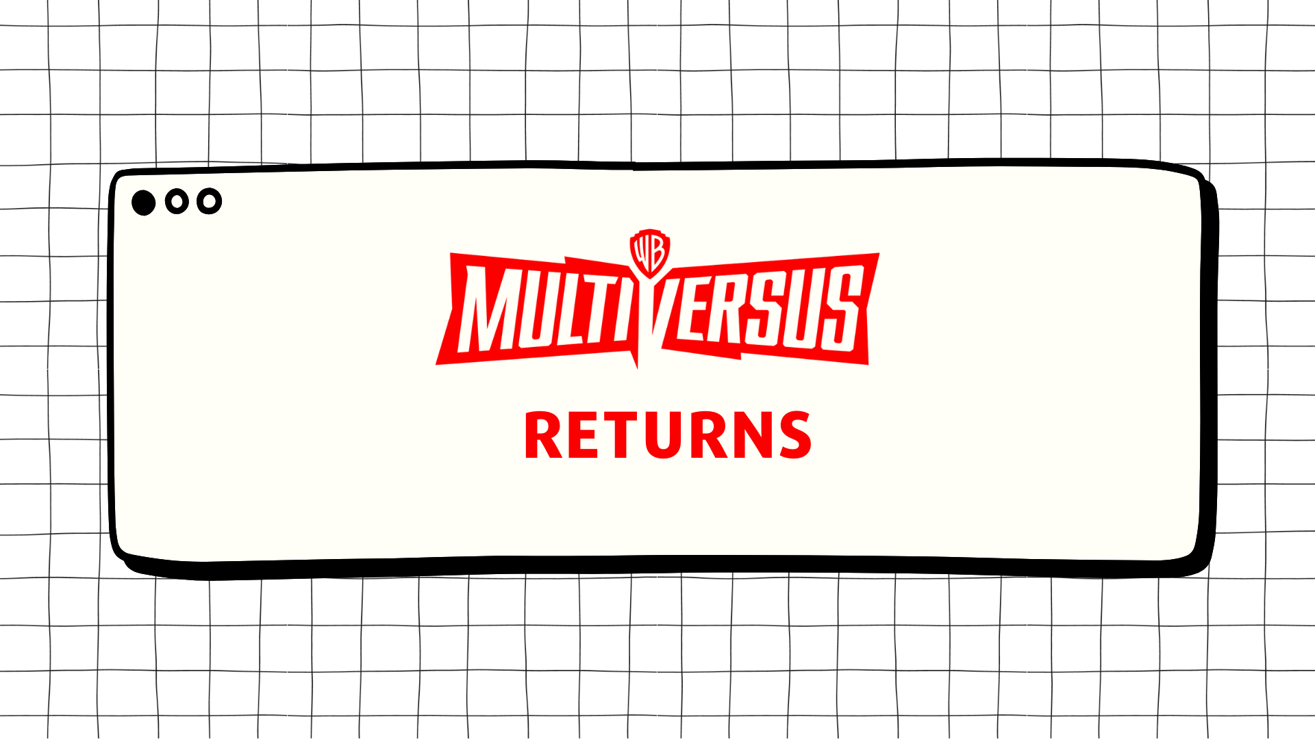 Multiversus Returns