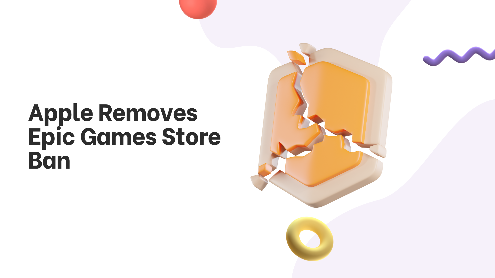 Apple Removes Epic Games Ban